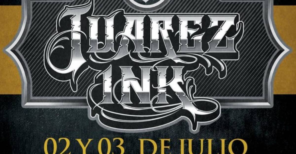 4º Juarez Ink Tattoo Convention | Tattoofilter
