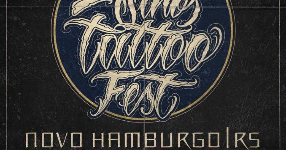 1º Vale Do Sinos Tattoo Fest | Tattoofilter