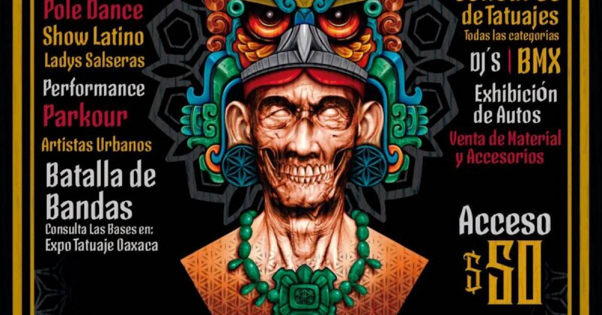 18va Expo Tatuaje Oaxaca | Tattoofilter