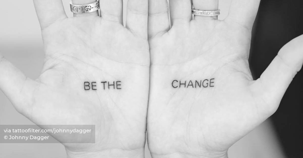 BE THE CHANGE