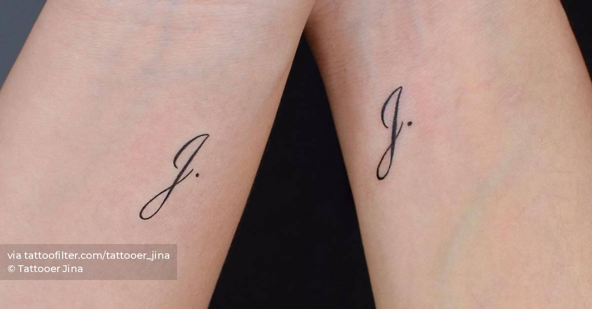 Matching "J" tattoo for best friends