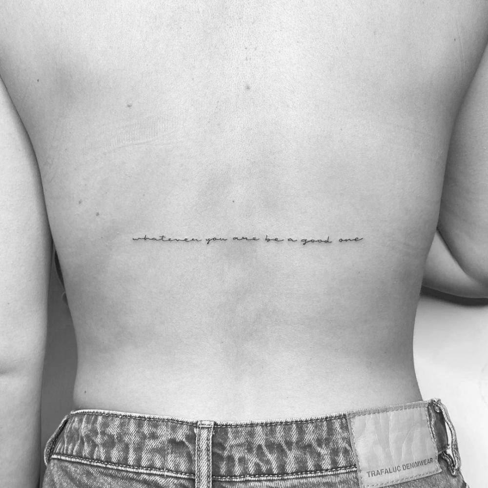 Whatever You Are Be A Good One Lettering Tattoo On Whatever You Are Be A Good One Lettering Tattoo On
