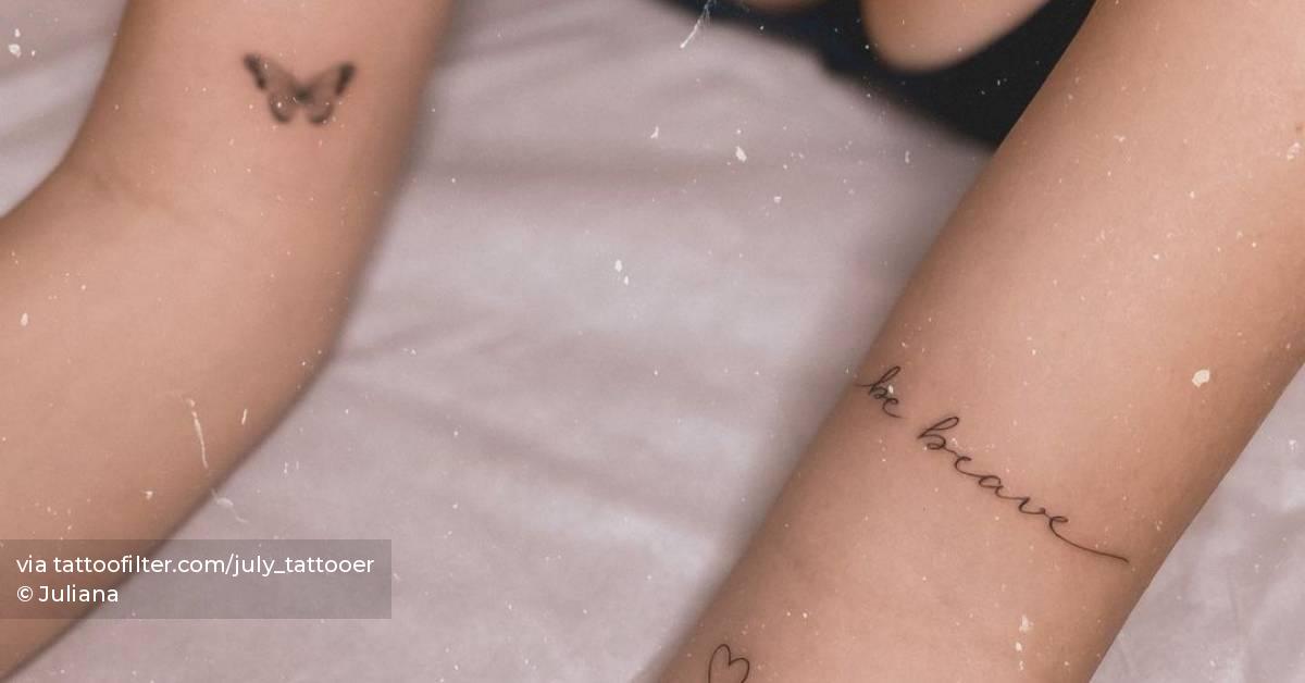 "Be brave" + minimalist heart + butterfly tattoos