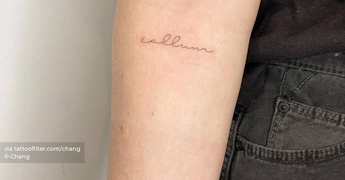 Tattoo of the name "Callum" located on the inner