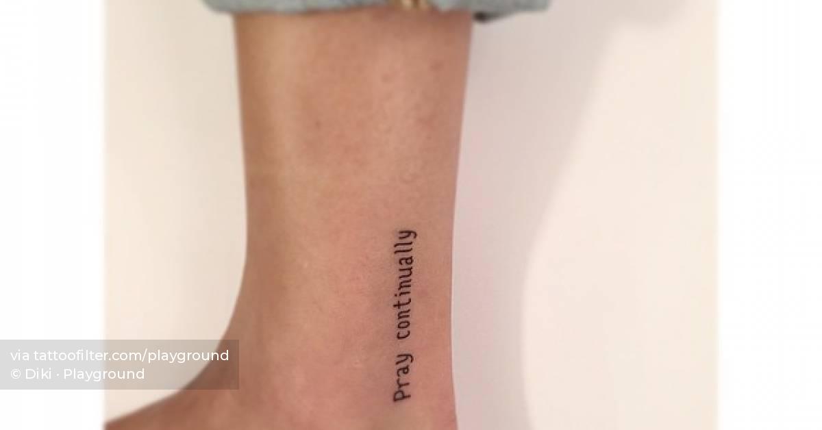 "Pray continually" lettering tattoo located on Hyolyn's