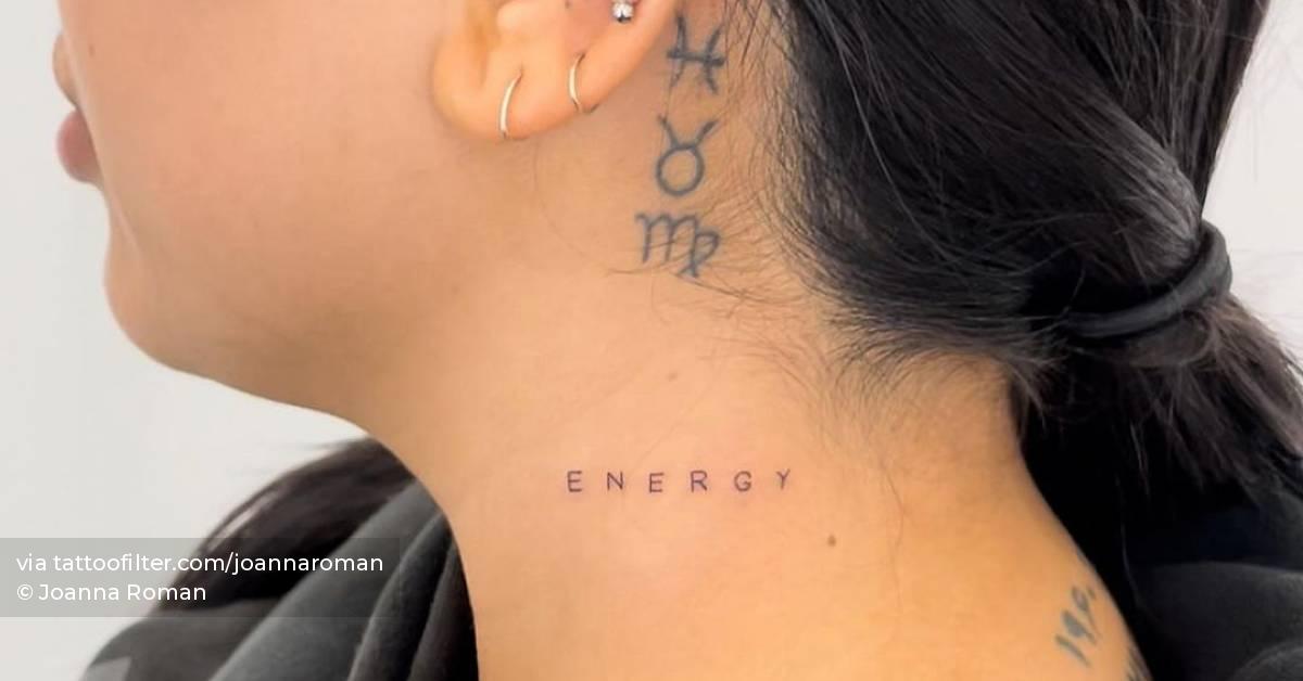 Tattoo of the word "energy" placed on the neck.