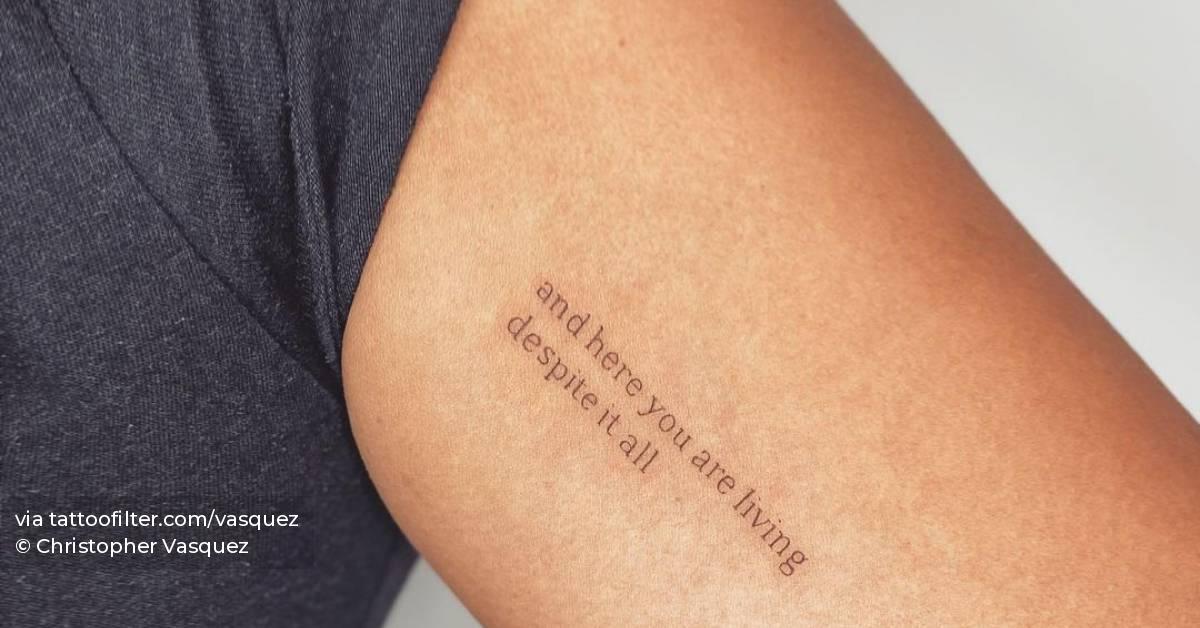 "And here you are living despite it all".