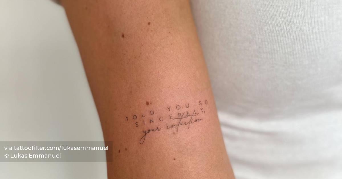 "Told you so. Sincerely, your intuition."