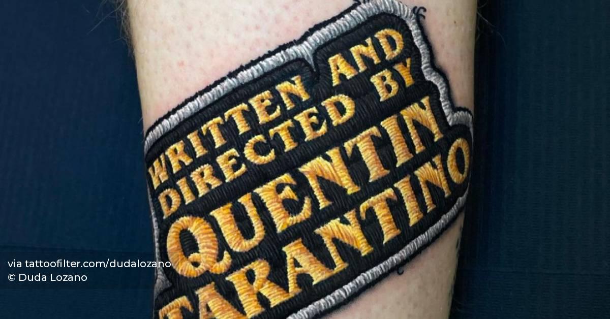 Written and directed by Quentin Tarantino.