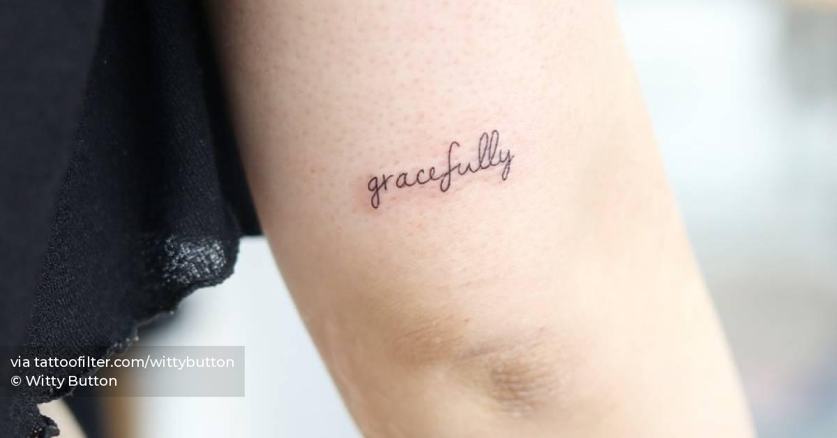 "Gracefully" lettering tattoo located on the tricep.