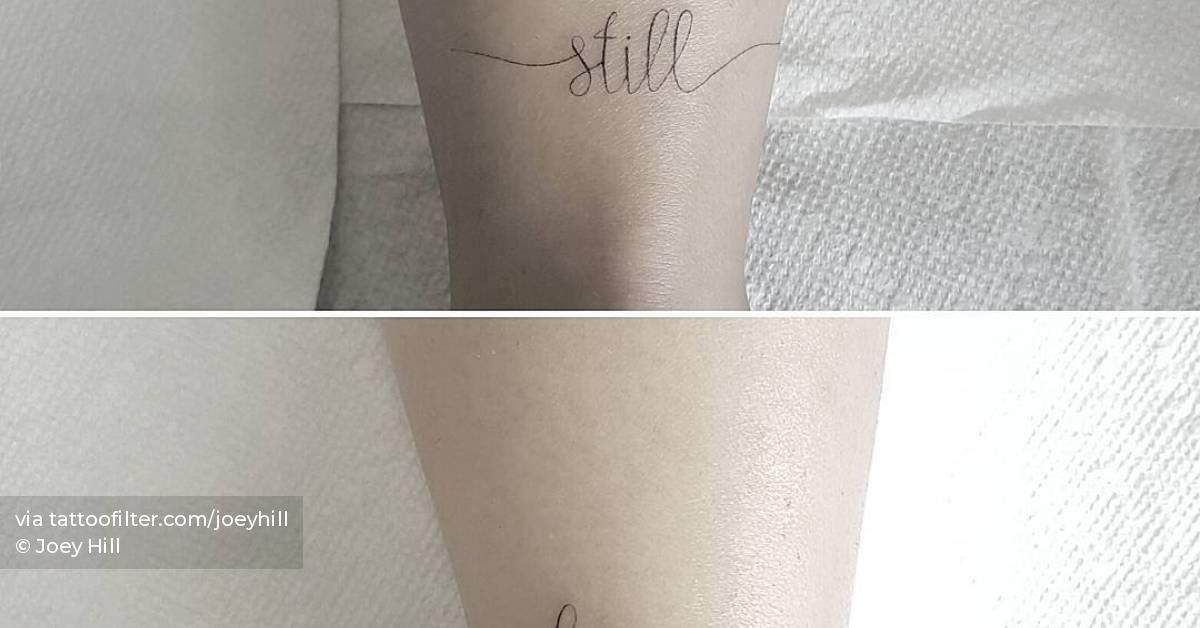 Individual matching "still I rise" lettering tattoo