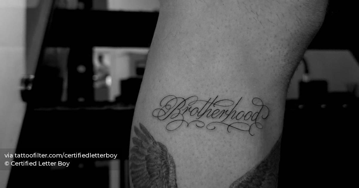 Tattoo of the word "brotherhood" located on Romeo