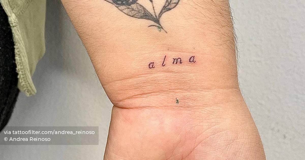 Tattoo of the word "alma" located on the wrist.