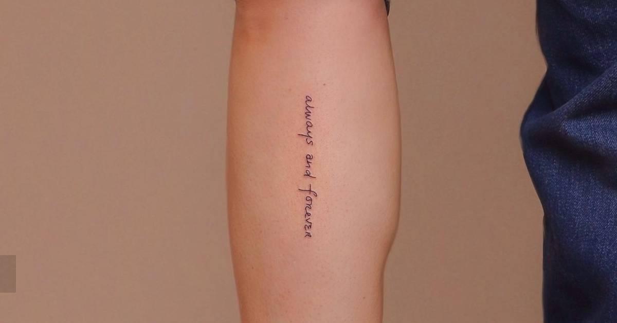 "Always and forever" lettering tattoo placed on